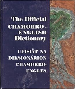 The Official Chamorro-English Dictionary: Sylvia M Flores: 9781883488116: Amazon.com: Books