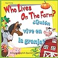 Who Lives On The Farm? ¿Quién vive en la granja? Bilingual English ...