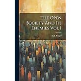 The Open Society and Its Enemies, Vol. 2: Hegel, Marx, and the ...
