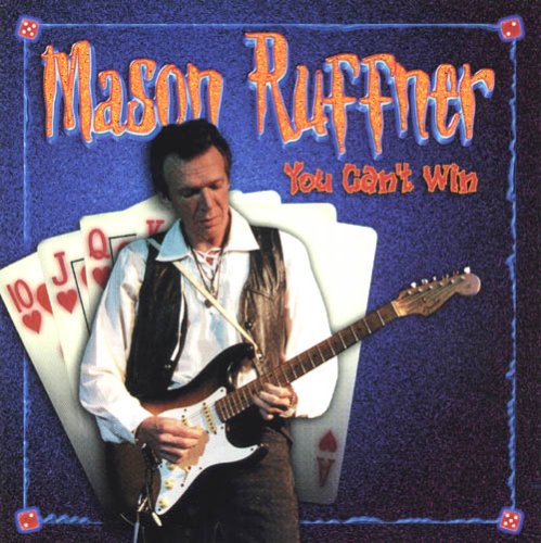 Ruffner, Mason - You Can't Win - Amazon.com Music