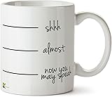 Shh Coffee Mug, Shhh Almost Now You May Speak Poop Mug, Coffee Cup ...