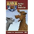 The Case of the Vampire Cat (Hank the Cowdog, 21): Erickson, John R ...