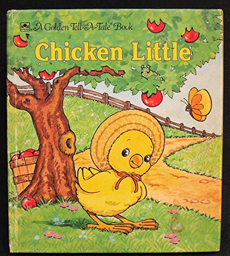 Chicken Little (A Golden tell-a-tale book): Walsh, Rita: 9780307070739 ...