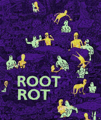 Root Rot: Chris Eliopoulos, Jesse Jacobs, Bob Flynn, Dan Zettwoch ...