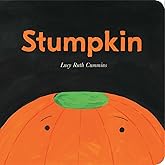 Stumpkin: Cummins, Lucy Ruth, Cummins, Lucy Ruth: 9781534413627: Amazon ...