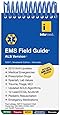 EMS Field Guide, ALS Version: 9781890495572: Medicine & Health Science ...