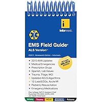 EMS Field Guide, ALS Version: 9781890495572: Medicine & Health Science ...