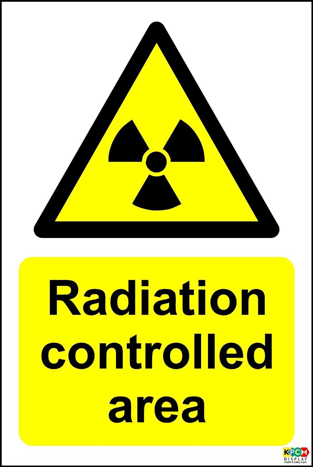 Radiation controlled area Sign - 1.2mm rigid Plastic 200 x 300mm ...