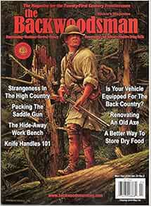 The Backwoodsman Magazine March April 2020: Amazon.com: Books