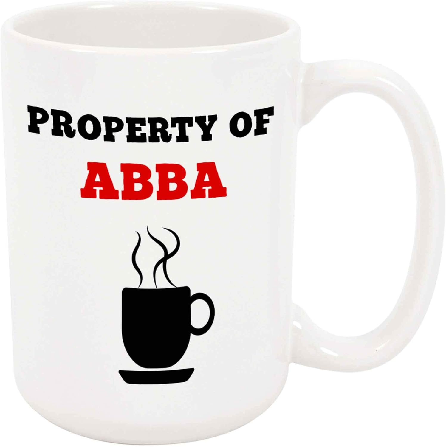 Amazon.com | Property of Abba Coffee Mug: Coffee Cups & Mugs