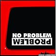 Amazon.com - Sticker Connection | No Problem Problem | Bumper Sticker ...