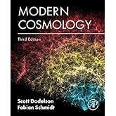 Amazon.com: Modern Cosmology: 9780128159484: Dodelson, Scott, Schmidt ...