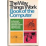 The Way Things Work: An Illustrated Encyclopedia of Technology: C. van ...