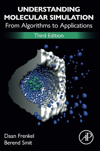 Understanding Molecular Simulation: From Algorithms to Applications in ...
