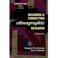 Designing and Conducting Ethnographic Research (Ethnographer's Toolkit ...