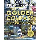 The Golden Compass Graphic Novel, Complete Edition (His Dark Materials ...