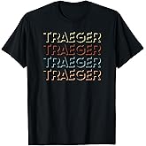 Amazon.com: Traeger First Name Tshirt My Personalized Tee Named T-Shirt ...