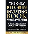 Amazon.com: The Only Bitcoin Investing Book You’ll Ever Need: An ...