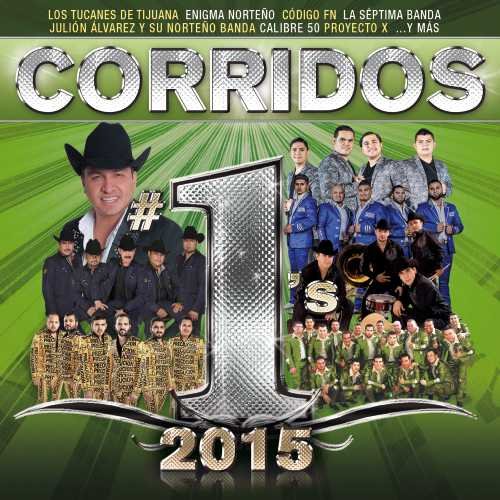 Various Artists - Corridos #1's 2015 - Amazon.com Music
