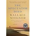 Amazon.com: The Spectator Bird: 9780525431879: Stegner, Wallace: Books