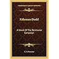 Rifleman Dodd: A Novel Of The Peninsular Campaign: Forester, C S ...