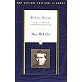 Amazon.com: White Noise: Text and Criticism (Viking Critical Library ...