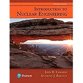 Introduction to Nuclear Engineering: Lamarsh, John R., Baratta, Anthony: 9780201824988: Amazon ...