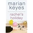 Rachel's Holiday: Keyes, Marian: 9780060090388: Amazon.com: Books