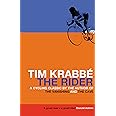 The Rider: Tim Krabbé: 9781582342900: Amazon.com: Books