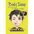 Books for Kids 9-12: BODY SWAP - Book 2: I'm a Kid! Get Me Out of Here ...