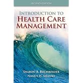 Introduction to Health Care Management: .: 9781284156560: Medicine ...
