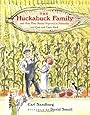 The Huckabuck Family: and How They Raised Popcorn in Nebraska and Quit ...