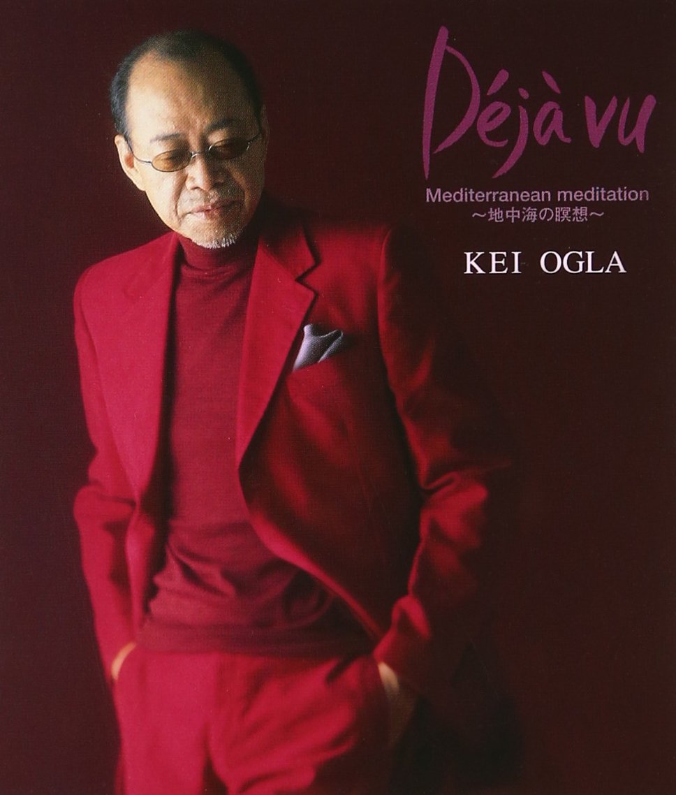 Dejavu-Mediterranean Meditation : Kei Ogura: Amazon.fr: CD et Vinyles}