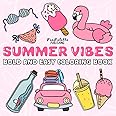 Bold and Easy Summer Vibes Coloring Book: Simple Designs for Adults and ...