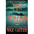 Amazon.com: The Troop: A Novel: 9781501144820: Cutter, Nick: Books