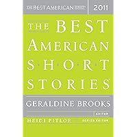The Best American Short Stories 2011: Pitlor, Heidi: 9780547242163: Amazon.com: Books