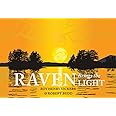 Raven Brings the Light: Vickers, Roy Henry, Budd, Robert, Vickers, Roy ...