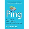 Ping: The Secrets of Successful Virtual Communication: Brodsky, Andrew ...