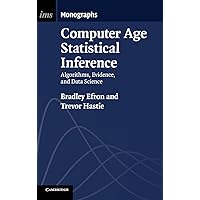 Amazon.com: Computer Age Statistical Inference: Algorithms, Evidence, and Data Science ...