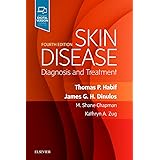 Skin Disease: Diagnosis and Treatment (Skin Disease: Diagnosis and ...