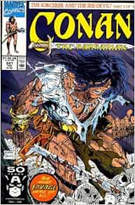 CONAN THE BARBARIAN # 241-243 "SORCERER AND THE SHE-DEVIL" (CONAN THE ...