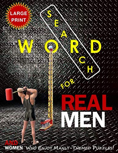 Mua WORD SEARCH FOR REAL MEN (AND WOMEN WHO ENJOY MANLY-THEMED PUZZLES ...