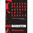 Speech Genres and Other Late Essays (University of Texas Press Slavic ...