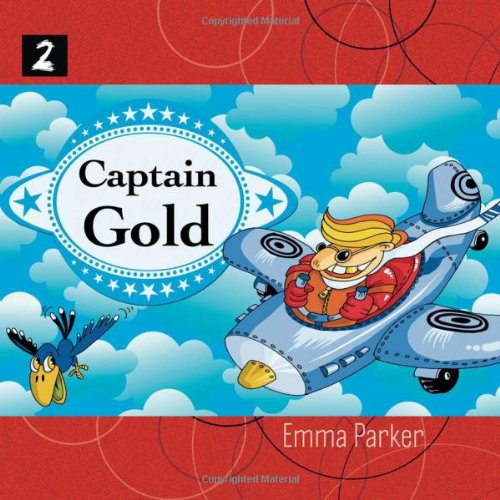 Amazon.com: Captain Gold: 9781877561269: Parker, Emma, Renaud ...
