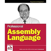 Professional Assembly Language: 9780764579011: Computer Science Books ...