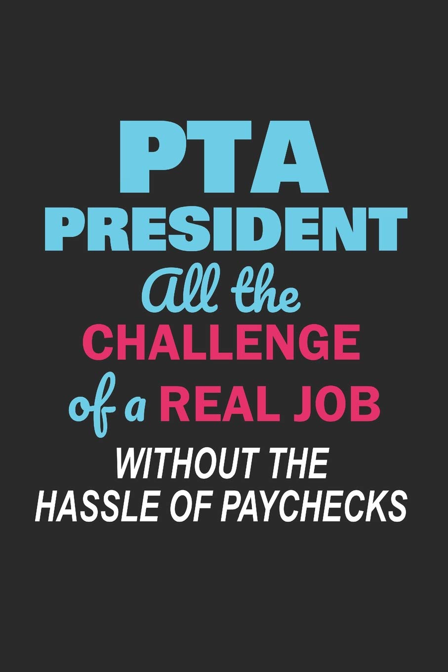 Pta Leadership Quotes