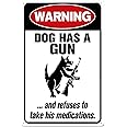 Amazon.com : Locmorly Aluminum Warning Sign - Refuses to Take His ...