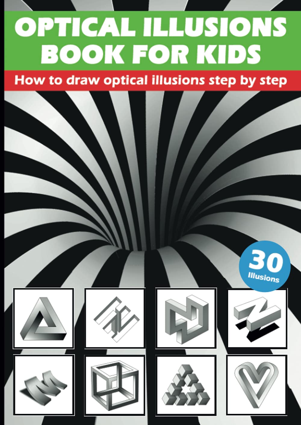 Mua Optical Illusions Book For Kids - How To Draw Optical Illusions ...