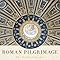 Roman Pilgrimage: The Station Churches: George Weigel, Elizabeth Lev ...