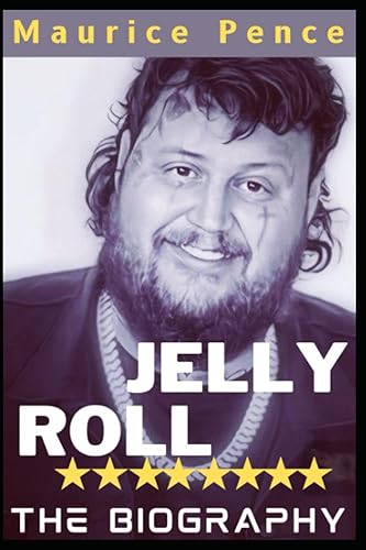 JELLY ROLL BIOGRAPHY: American Rapper and Songwriter with Jason Deford ...